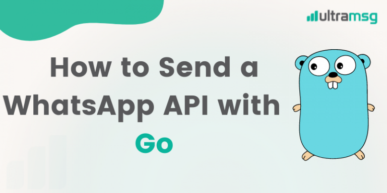 How to Send a WhatsApp API with Go